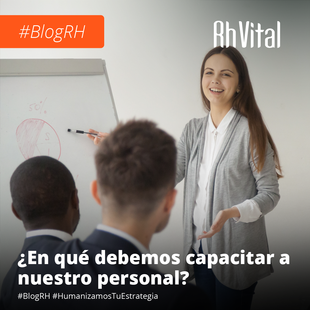 ¿Cómo saber en qué debemos capacitar a nuestro personal - Panamá